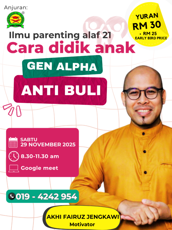 WEBINAR: CARA DIDIK ANAK GEN ALPHA & ANTI BULI (parent Tasneem) – Tasneem
